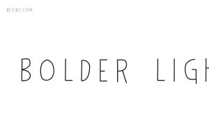 BOLDER Light - Free Font Download