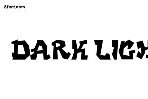 DARK LIGHT - Free Font Download
