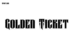 Golden Ticket Regular Font - Free Font Download