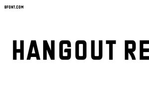 Hangout Regular - Free Font Download