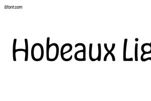 Hobeaux Light - Free Font Download