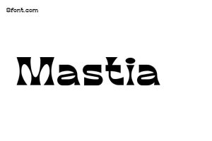 Mastia - Free Font Download