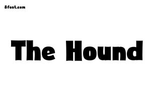 The Hound - Free Font Download