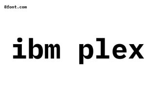 ibm plex mono - Free Font Download