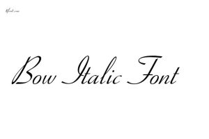 Bow Italic Font - Free Font Download