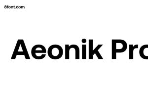 Aeonik Pro Bold Font - Free Font Download