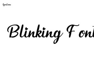 Blinking Font - Free Font Download