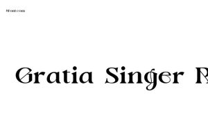 Gratia Singer Regular Font - Free Font Download