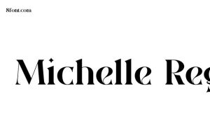 Michelle Regular Font - Free Font Download