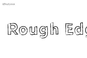 Rough Edges Font - Free Font Download