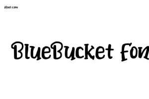 BlueBucket Font - Free Font Download