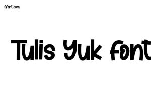 Tulis Yuk Font - Free Font Download