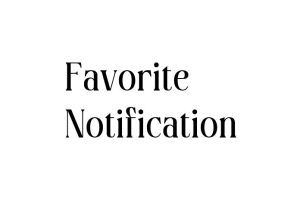 Favorite Notification Font - Free Font Download
