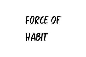 Force Of Habit Font - Free Font Download