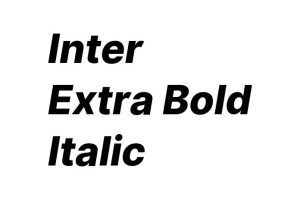 Inter Extra Bold Italic Font - Free Font Download