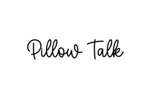 Pillow Talk Font - Free Font Download