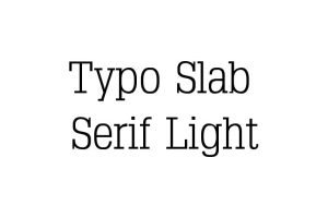 Typo Slab Serif Light Font - Free Font Download