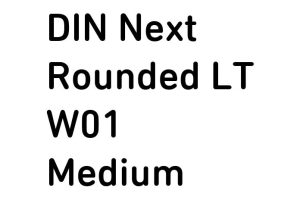 DIN Next Rounded LT W01 Medium Font - Free Font Download