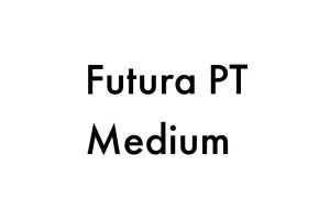 Futura PT Medium Font - Free Font Download