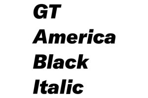 GT America Black Italic Font - Free Font Download