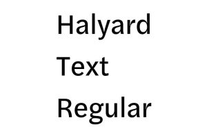 Halyard Text Regular - Free Font Download