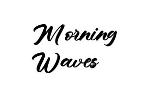 Morning Waves Font - Free Font Download