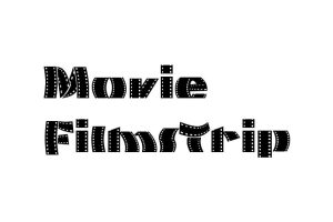 Movie Filmstrip Font - Free Font Download