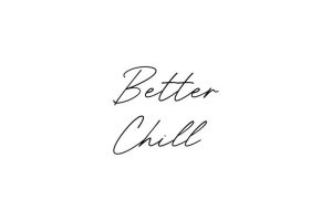 Better Chill Font - Free Font Download