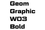 Geom Graphic W03 Bold Font - Free Font Download