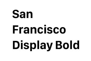 San Francisco Display Bold Font - Free Font Download