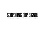 Searching For Signal Font - Free Font Download