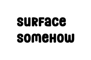 Surface Somehow Font - Free Font Download