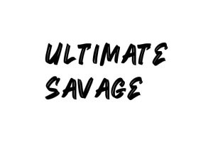 Ultimate Savage Font - Free Font Download