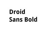Droid Sans Bold Font - Free Font Download