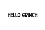 Hello Grinch Font - Free Font Download