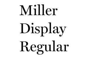 Miller Display Regular Font - Free Font Download