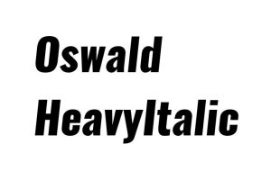 Oswald HeavyItalic Font - Free Font Download