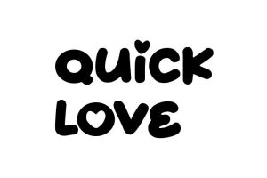 Quick Love Font - Free Font Download