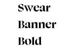 Swear Banner Bold Font - Free Font Download