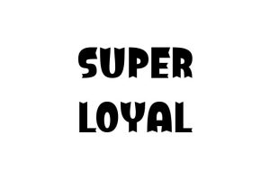 Super Loyal Font - Free Font Download
