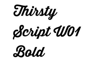 Thirsty Script W01 Bold - Free Font Download