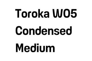 Toroka W05 Condensed Medium - Free Font Download