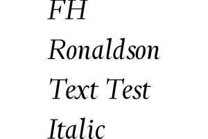FH Ronaldson Text Test Italic Font - Free Font Download