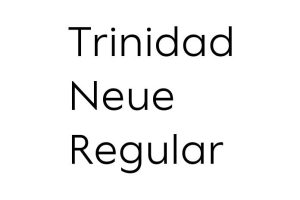 Trinidad Neue Regular Font - Free Font Download