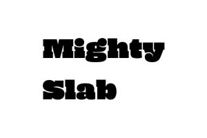 Mighty Slab Font - Free Font Download