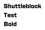 Shuttleblock Test Bold Font - Free Font Download