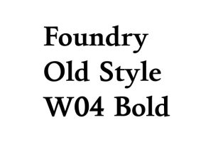 Foundry Old Style W04 Bold Font - Free Font Download