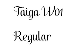 Taiga W01 Regular Font - Free Font Download