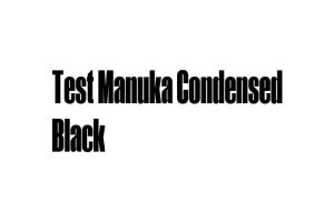 Test Manuka Condensed Black Font - Free Font Download