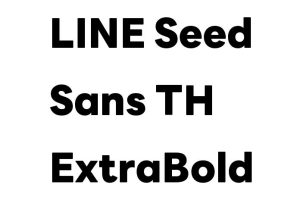 LINE Seed Sans TH ExtraBold Font - Free Font Download